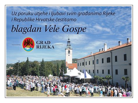Čestitamo Blagdan Vele Gospe Grad Rijeka