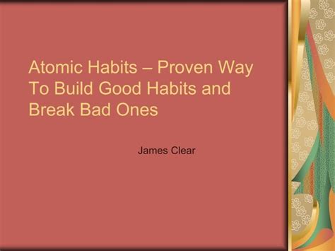 Atomic Habits Book Summary PPTX