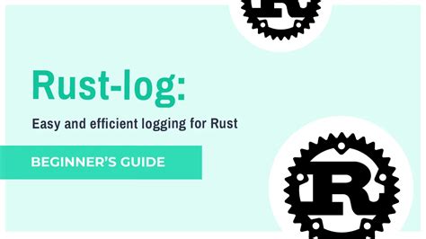 Rust Log Easy And Efficient Logging For Rust