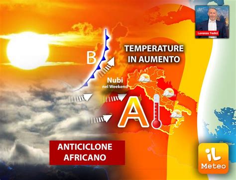 Meteo torna il sole con l Anticiclone africano più nubi nel Weekend