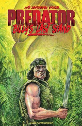 Predator Billys Last Stand Wiki Depredador Avp Fandom