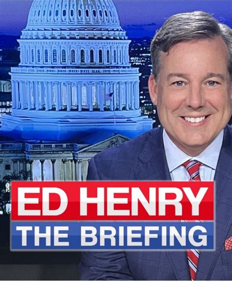 Ed Henry The Briefing Tvmaze