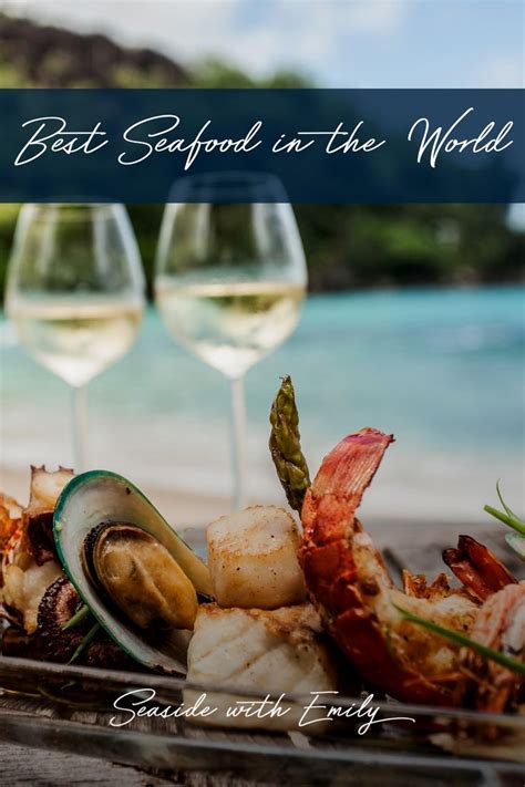 Best Seafood Destinations In The World
