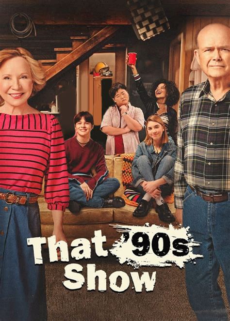 دانلود سریال نمایش دهه نود That 90s Show 2023