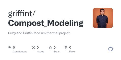 Github Griffint Compost Modeling Ruby And Griffin Modsim Thermal Project