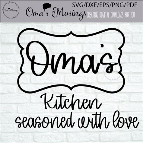 Omas Kitchen Svg Oma Svg Oma T Svg Digital Etsy