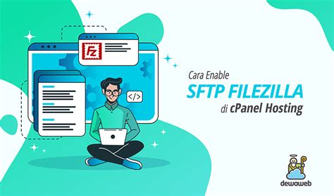 Cara Enable Sftp Filezilla Di Cpanel Hosting