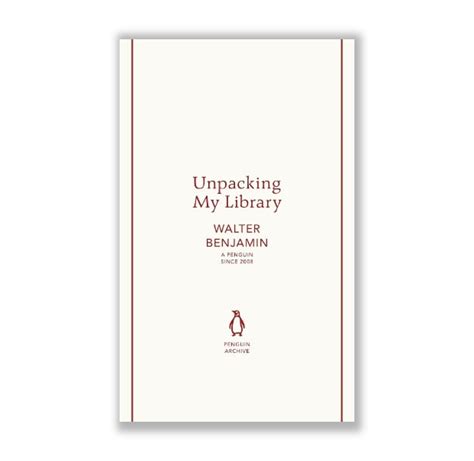 Unpacking My Library By Walter Benjamin Riwayat