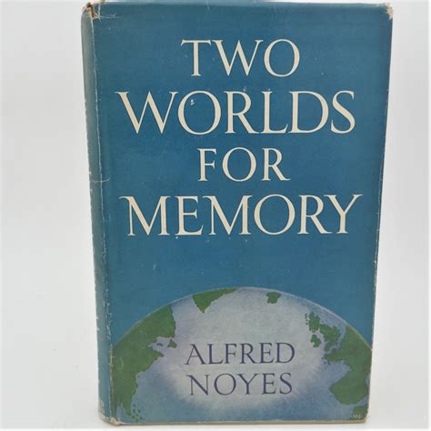 Two Worlds For Memory Inscribed Copy 1953 Ulysses Rare Books