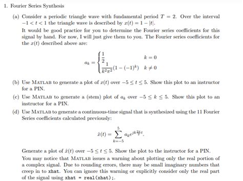 Solved 1 Fourier Series Synthesis A Consider A Periodic
