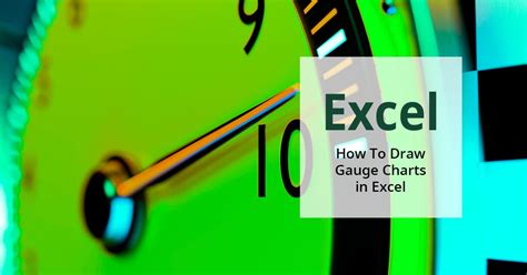 How To Draw Gauge Charts In Excel Bsuite365