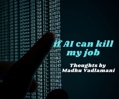 If Ai Can Kill My Job