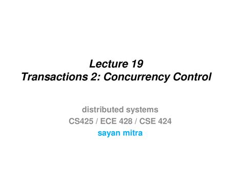 Nested Transactions And Concurrency Control In Distributed Systems