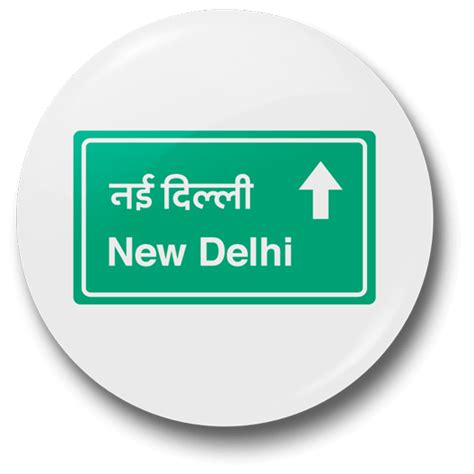 New Delhi Sign Board Badge Just Stickers Just Stickers