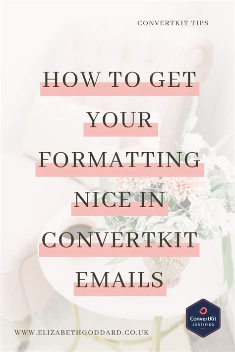 Format Your Convertkit Emails And Make Them Pretty Elizabeth Goddard