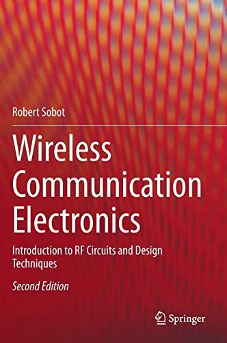 wireless communication electronics introduction to rf circuits and