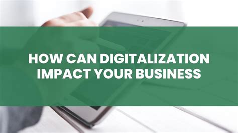 How Can Digitalization Impact Your Business Rma Group