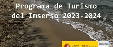Abierto El Plazo Para Solicitar El Programa De Turismo Del Imserso 2023