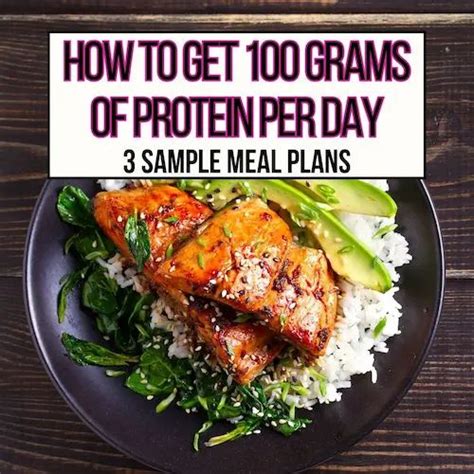 How To Get 100 Grams Of Protein A Day 3 Sample Meal Plans Moderately Messy RD Protein Meal