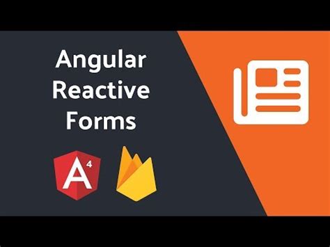 Angular Reactive Forms With Firebase Database Backend Video Summary