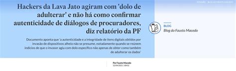 Relatório Da Pf Sobre Mensagens Da ‘vaza Jato Tem Conclusão
