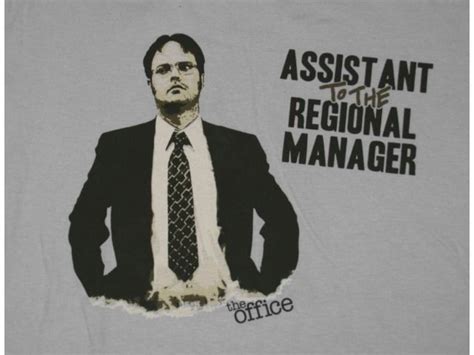 Assistant To The Regional Manager Dwight Schrute Regional Manager