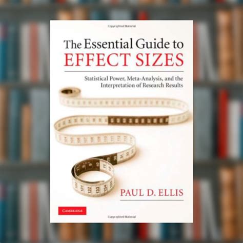 The Essential Guide To Effect Sizes Statistical Power Meta Inspire Uplift