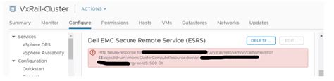 Dell Emc Vxrail Deployment Of Esrs Failed With Error Failure