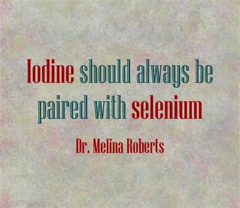 Pairing Iodine And Selenium Advanced Naturopathic