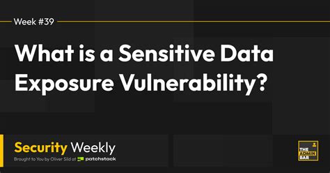 What Is A Sensitive Data Exposure Vulnerability The Admin Bar