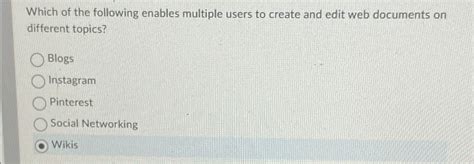Solved Which Of The Following Enables Multiple Users To
