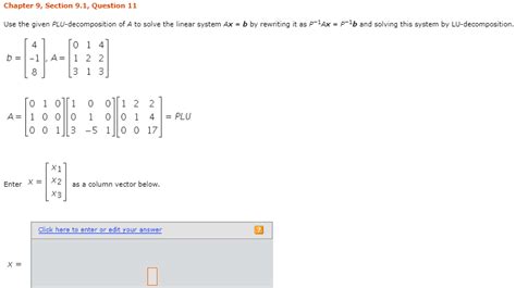 Solved Use The Given Plu Decomposition Of A To Solve The