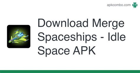 Download Merge Spaceships Idle Space APK Latest Version