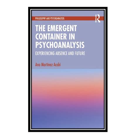 قیمت و خرید کتاب The Emergent Container In Psychoanalysis اثر Ana