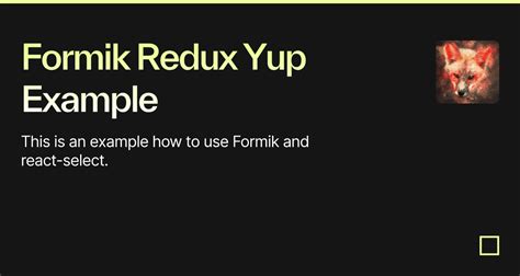 Formik Redux Yup Example Codesandbox