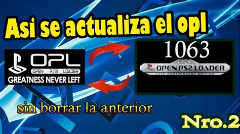 Actualizar El Opl Ps Sin Desinstalar La Versi N Anterior Video