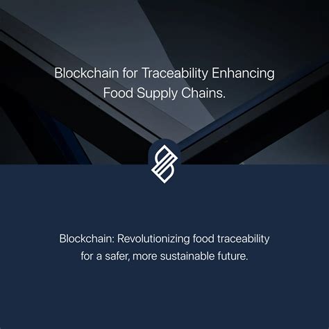 Blockchain For Traceability Enhancing Food Supply Chains → Scenario