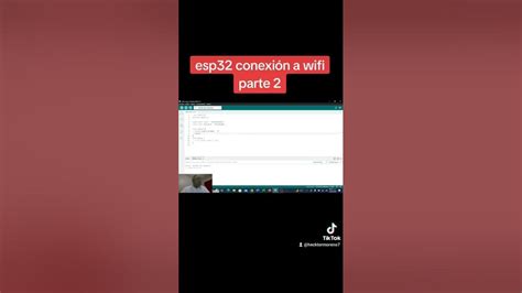 Esp32 Conexión A Wifi Esp32 Esp32project Youtube