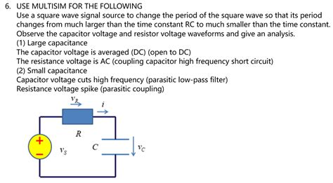 Solved 6 Use Multisim For The Following Use A Square Wave
