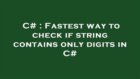 C Fastest Way To Check If String Contains Only Digits In C Youtube
