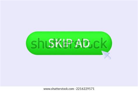 D Green Button Skip Ads Cursor Stock Vector Royalty Free