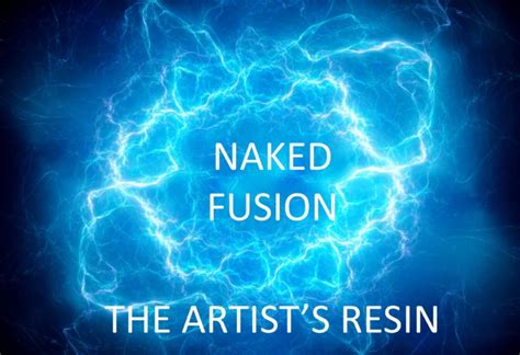 HOME Naked Fusion Resin