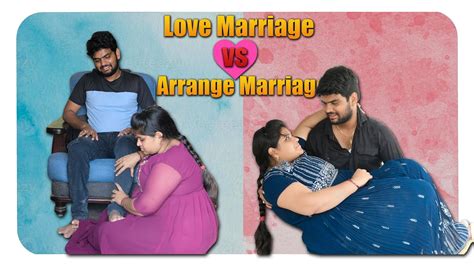 Love Marriage Vs Arrange Marringe Dharma Paddu 143 Youtube