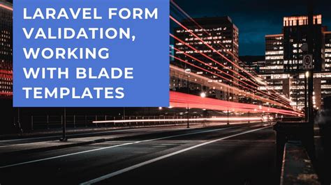 Laravel Form Validation Working With Blade Templates YouTube