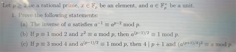 solved let p≥2 be a rational prime x∈fp be an element and