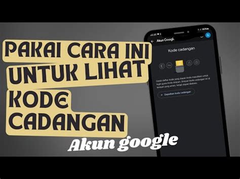 Cara Melihat Kode Cadangan 8 Digit di Akun Google - YouTube