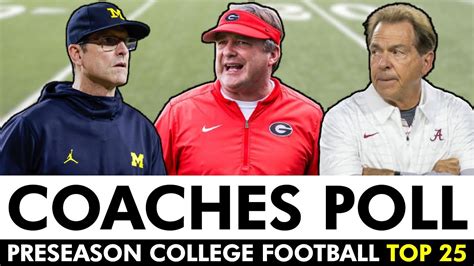 Coaches Poll College Football Preseason Top 25 Rankings For 2023