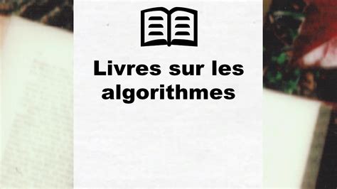 Meilleurs Livres Sur Les Algorithmes 2025 Classement Des Livres