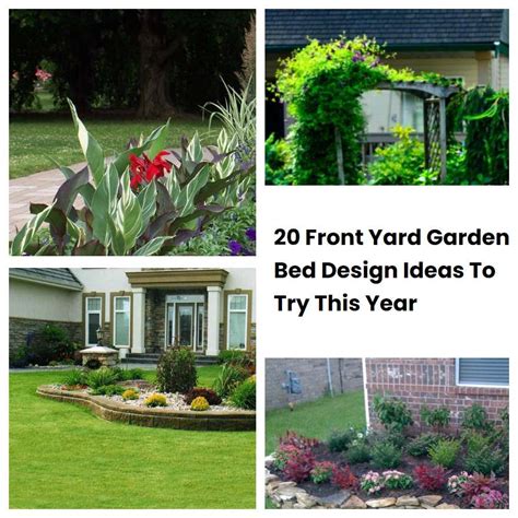 Front Yard Garden Bed Design Ideas To Try This Year SharonSable