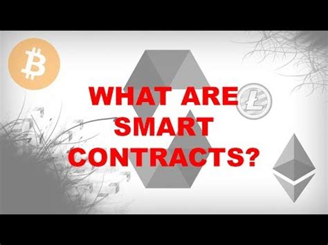 Learn What Are Smart Contracts Create Ethereum Blockchain Applications